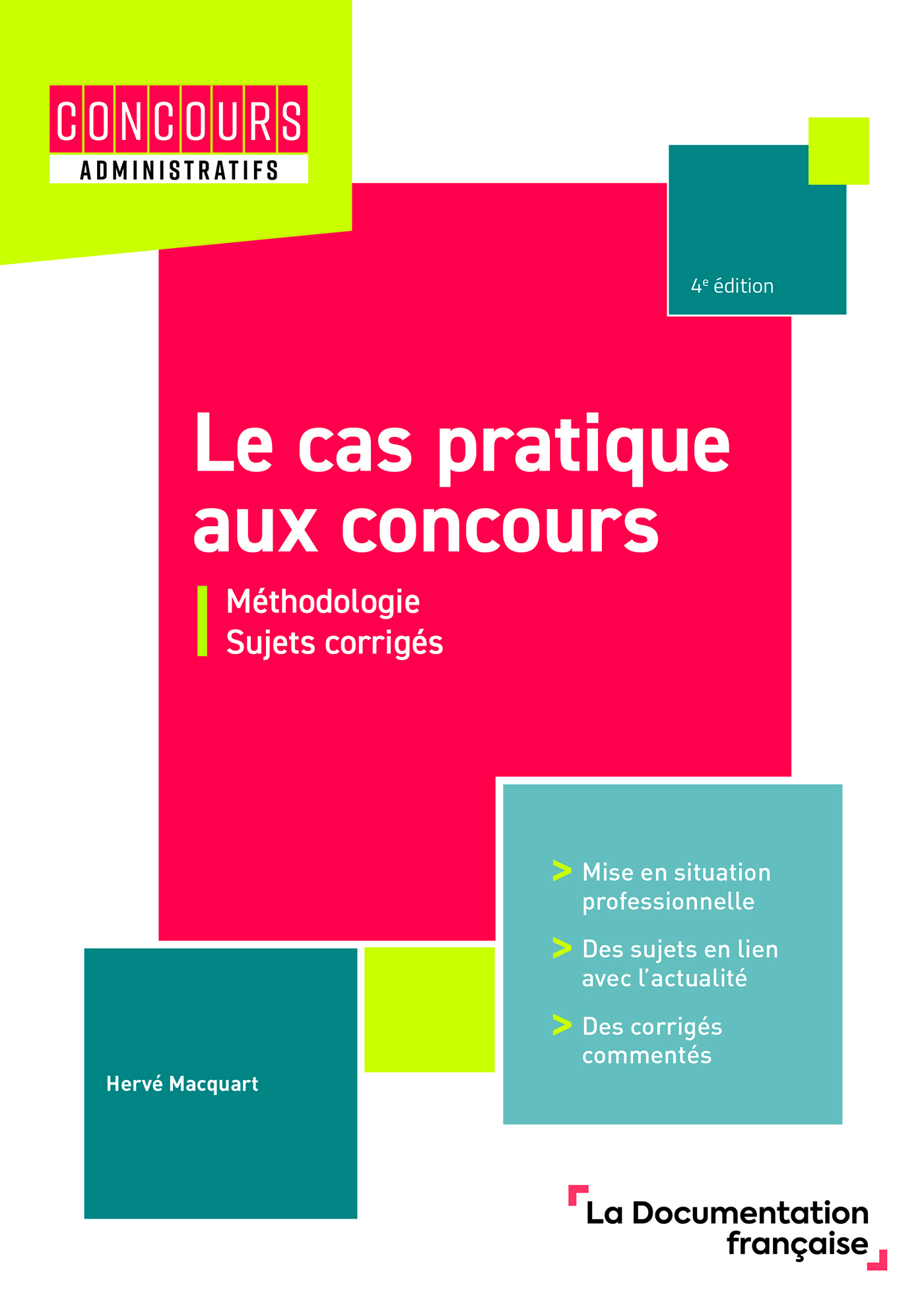 Le cas pratique aux concours - Direction de l'information légale et ...